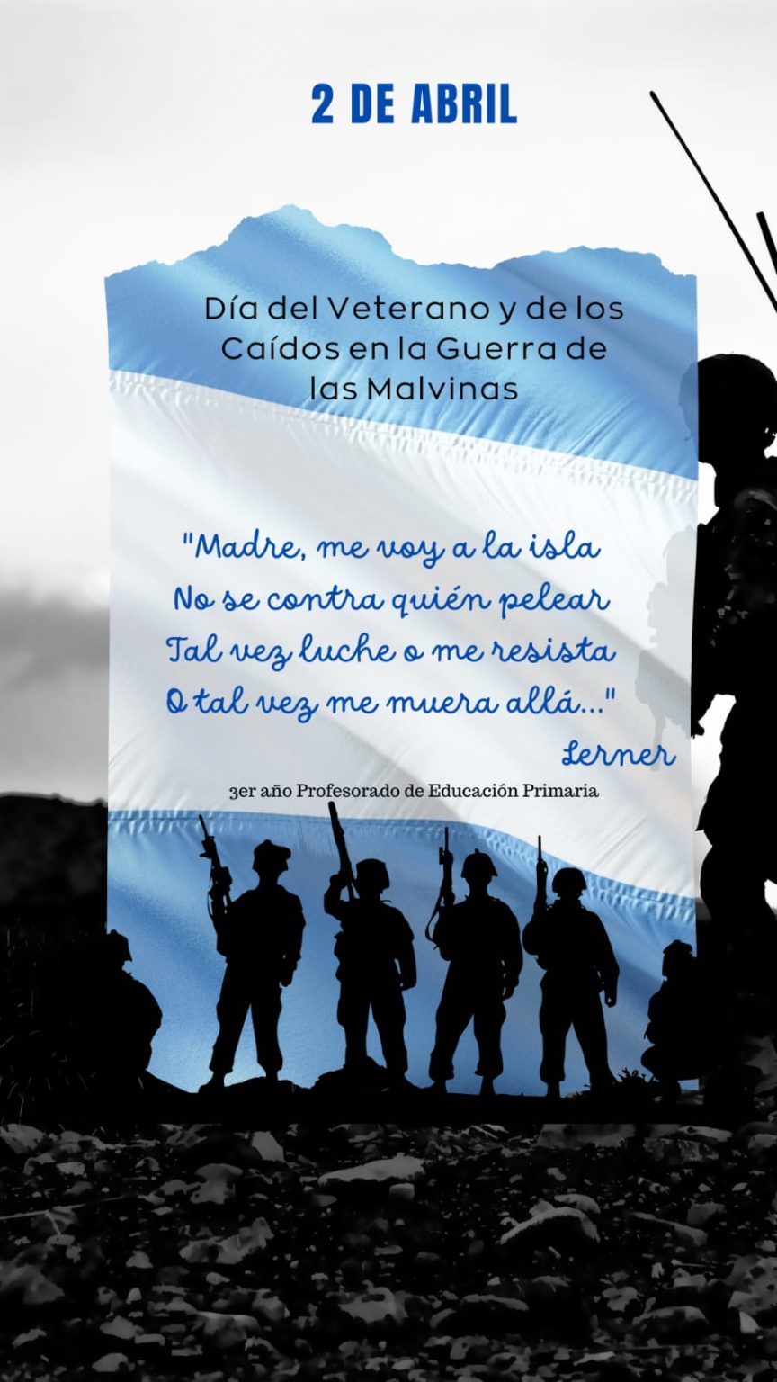 2 de Abril – Día del Veterano y de los Caídos en la guerra de Malvinas ...